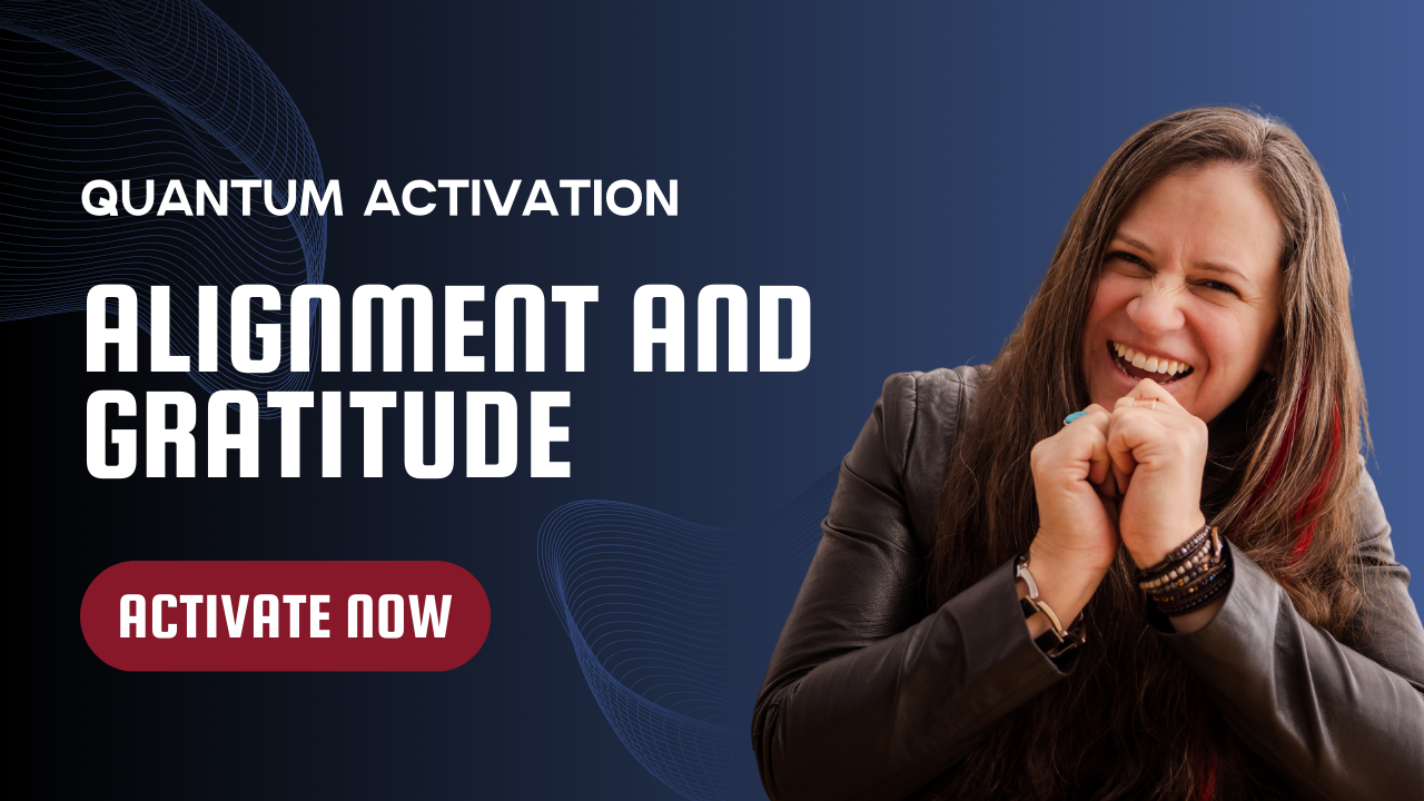 Alignment and Gratitude Activation